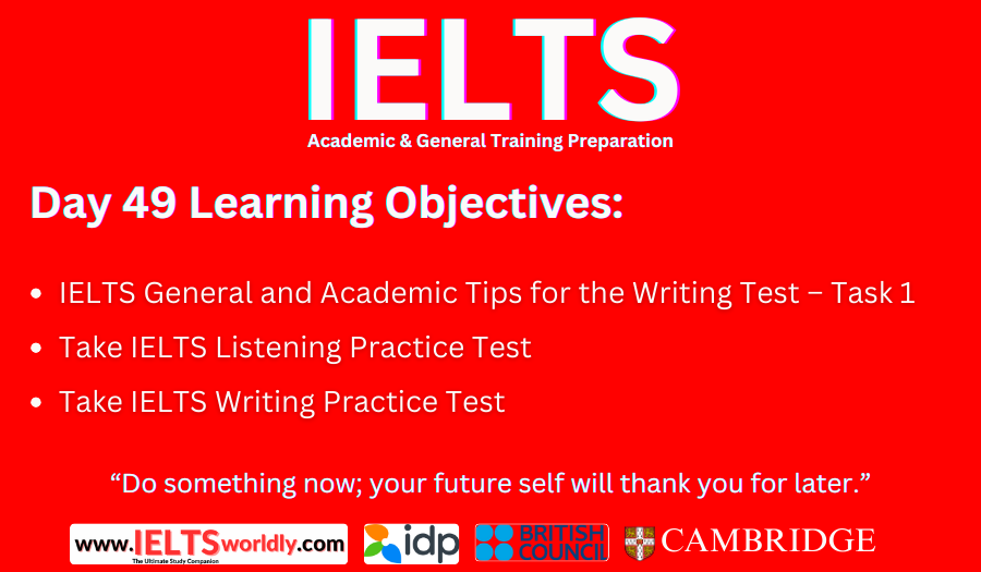 Day 49 IELTS Academic & General Lessons Practice Test - IELTS Worldly